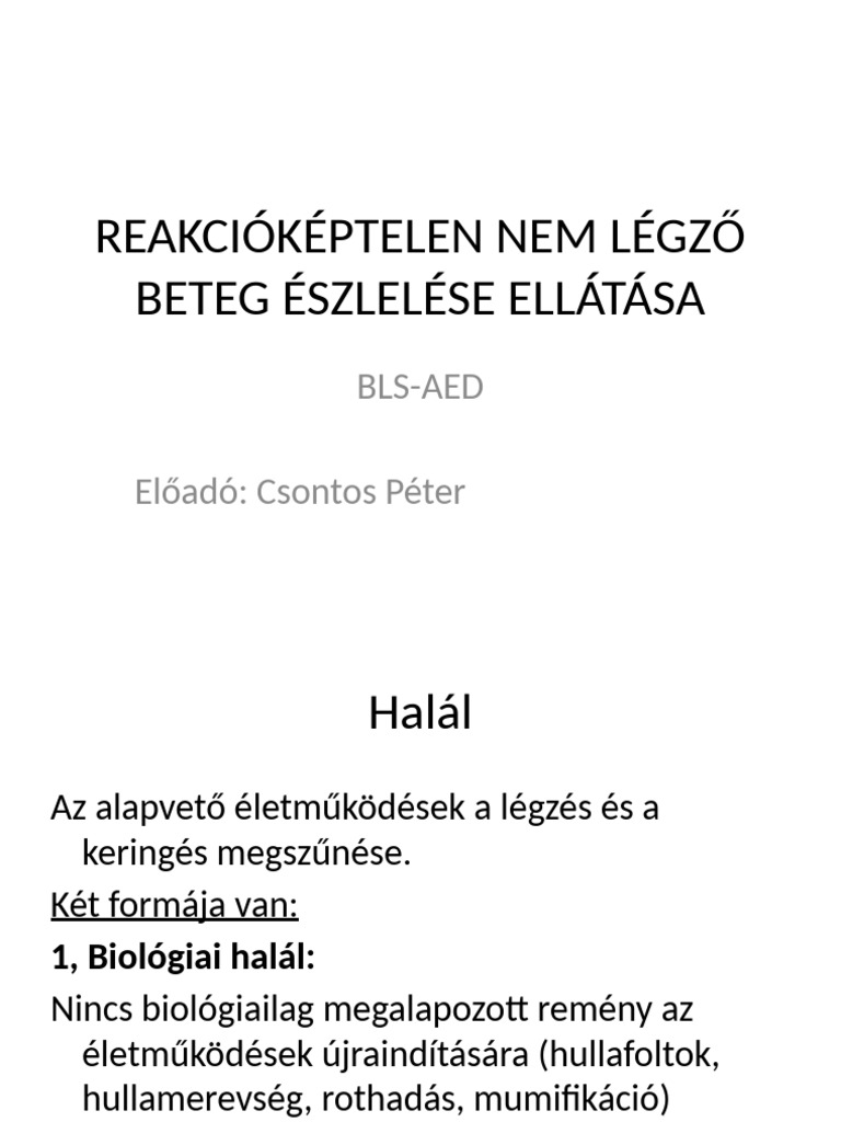 Ii - Reakcióképtelen Nem Légző Beteg Észlelése Ellátása | PDF
