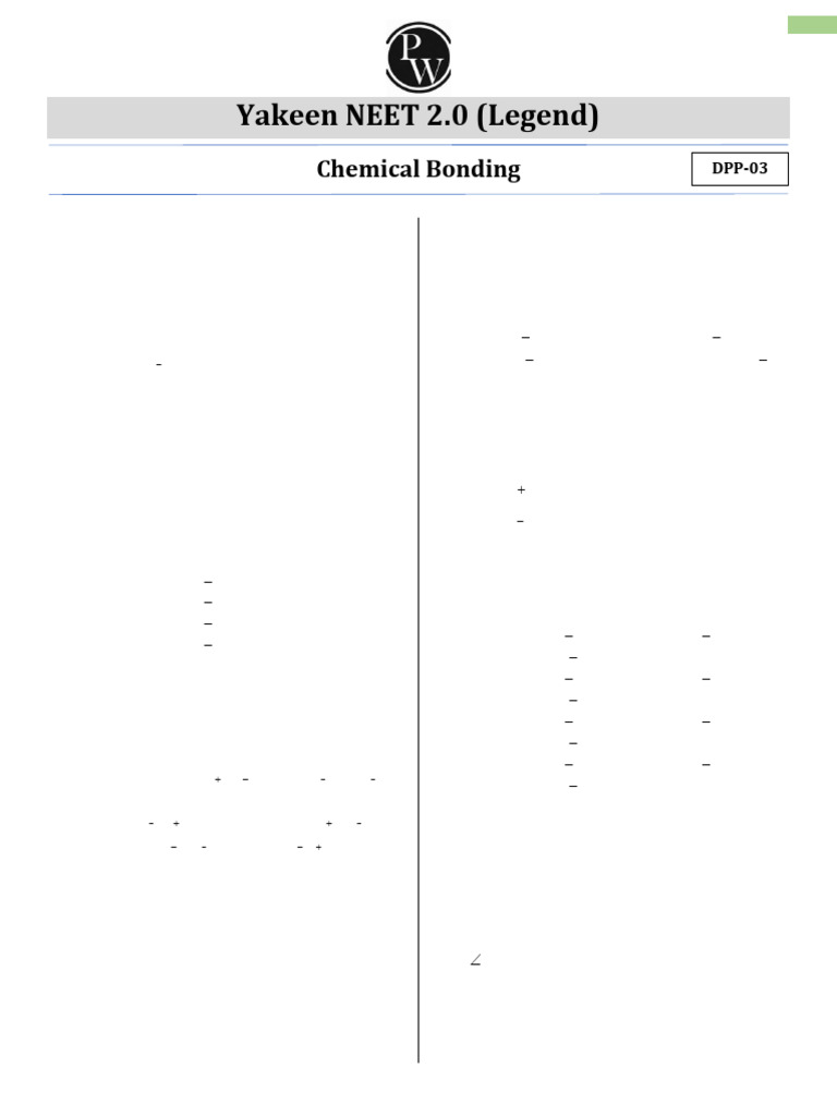 Chemical Bonding - DPP 03 (Of Lec-04) - Yakeen 2.0 2024 (Legend) | PDF ...