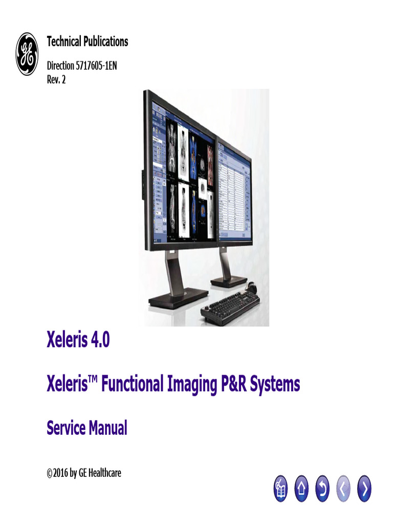 Xeleris 4.0 Service Manual SM 5717605-1en 2 | PDF