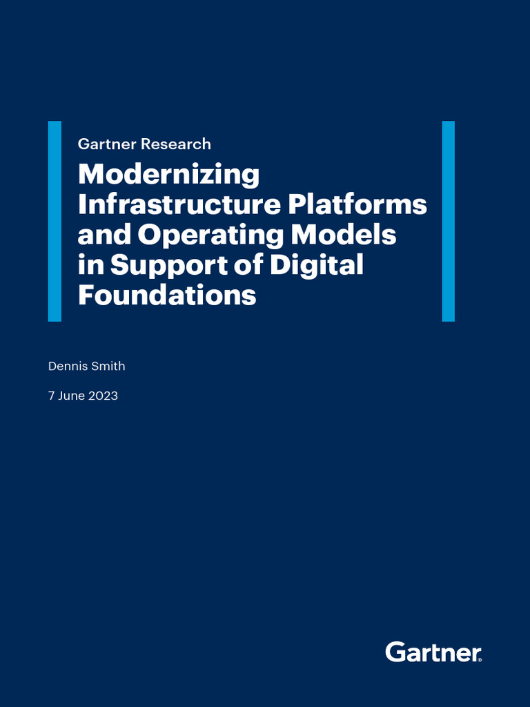 Modernizing Infrastructure Platforms and Operating Models in Support of ...