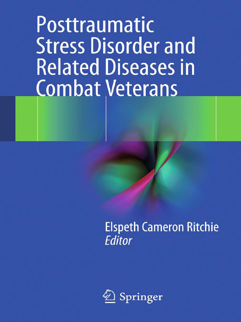 Elspeth Cameron Ritchie (Eds.) - Posttraumatic Stress Disorder and ...