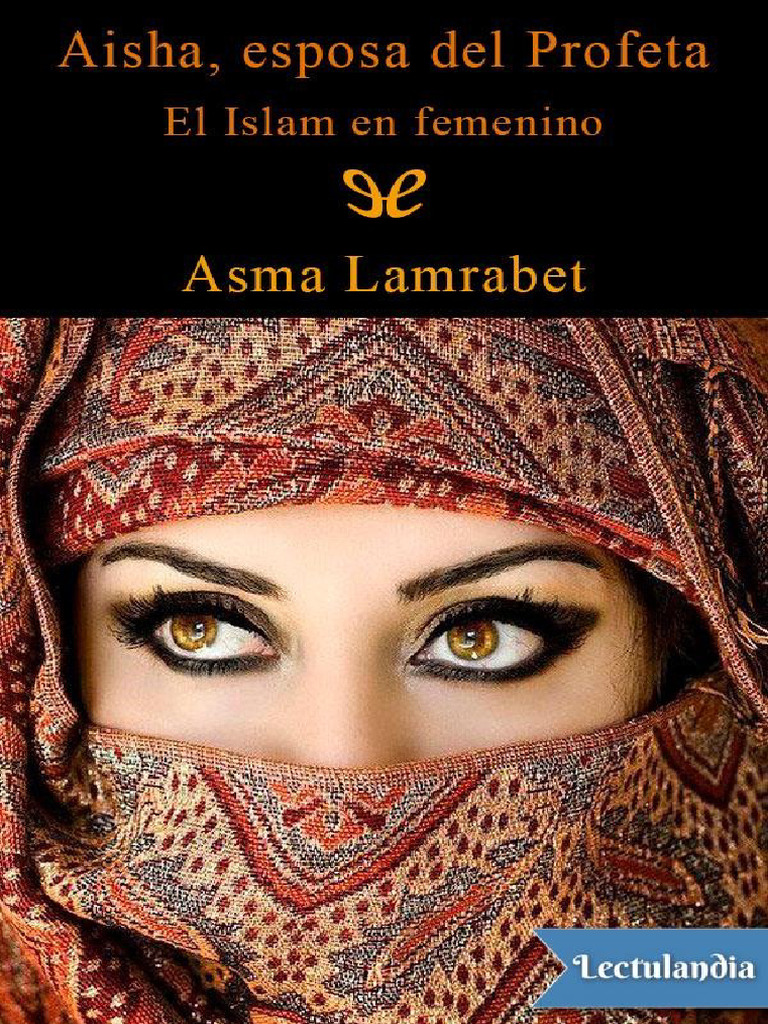 Aisha esposa del Profeta - Asma Lamrabet | PDF | Mahoma | Hadith