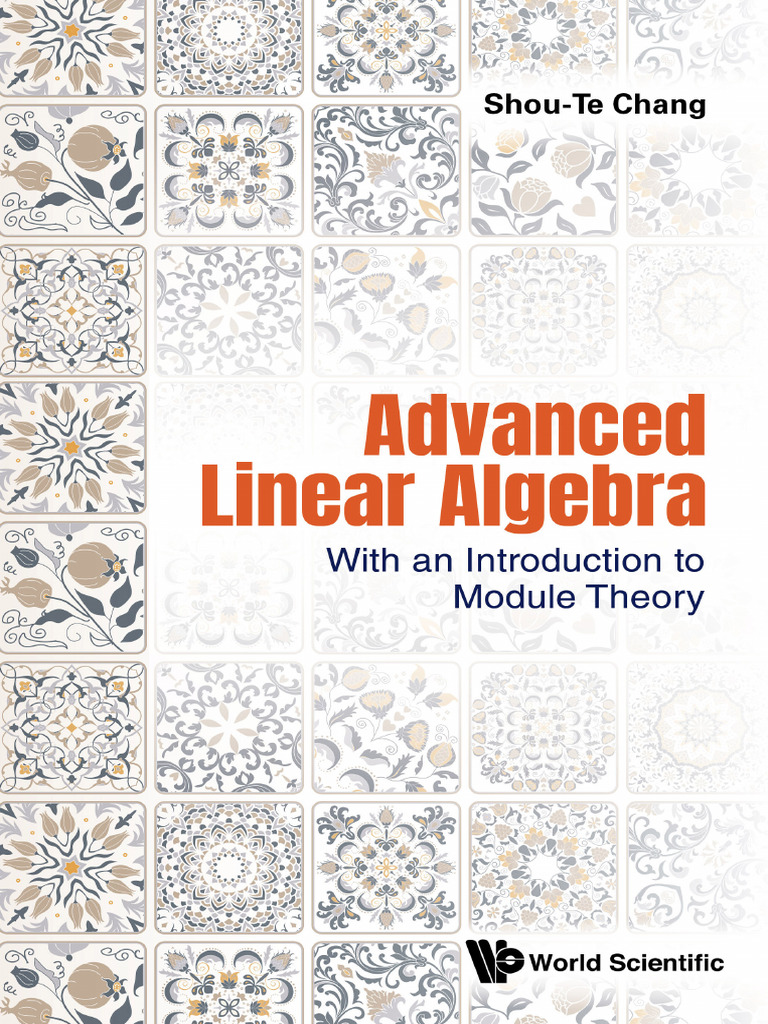 Shou-Te Chang - Advanced Linear Algebra - With An Introduction To ...