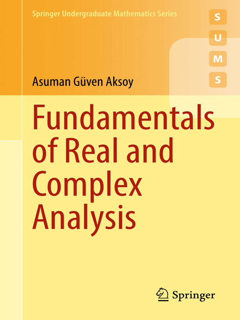 Fundamentals of Real and Complex Analysis: Asuman Güven Aksoy | PDF | Function (Mathematics ...