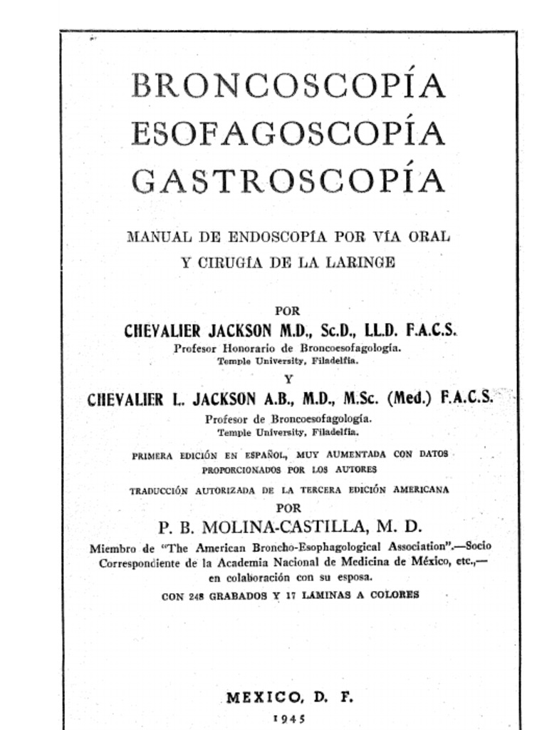 Broncoscopia Esofagoscopia Gastroscopia - Chevalier Jackson - Molina ...
