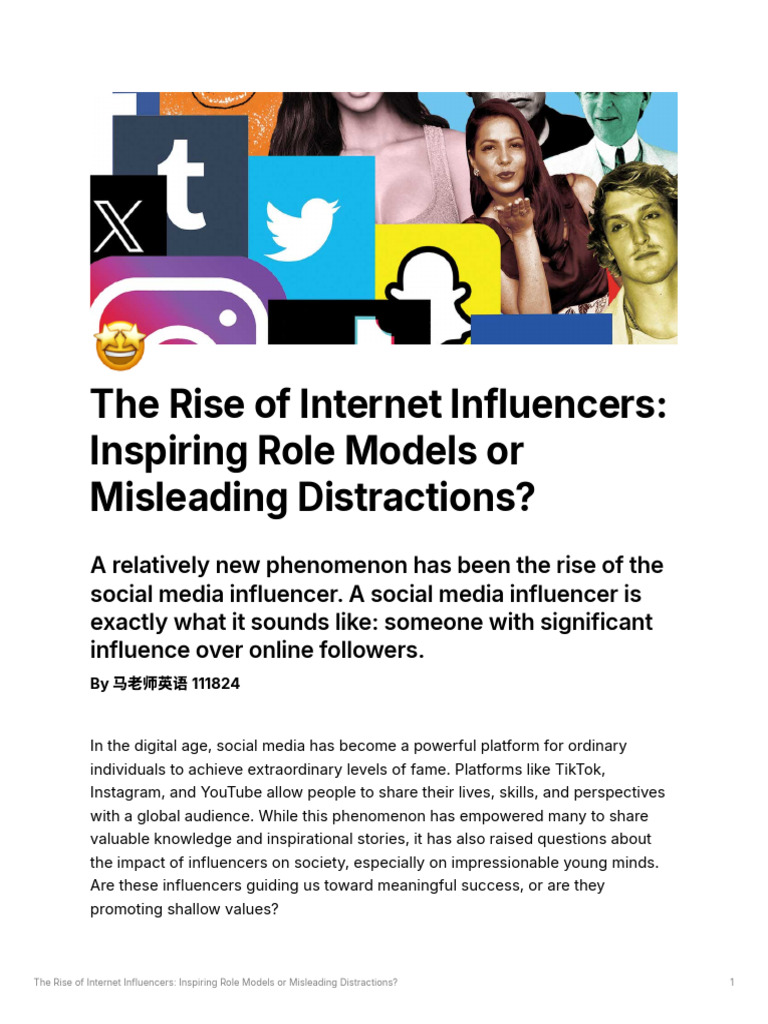The Rise of Internet Influencers Inspiring Role Models or Misleading ...