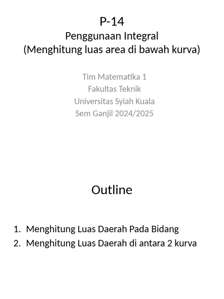 Slide Matematika 1 - P-14 (Menghitung Luas Area Di Bawah Kurva) ) | PDF