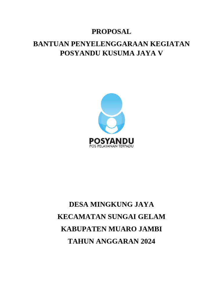 Proposal Posyandu Kusuma Jaya V Mingkung | PDF | Pengembangan Diri