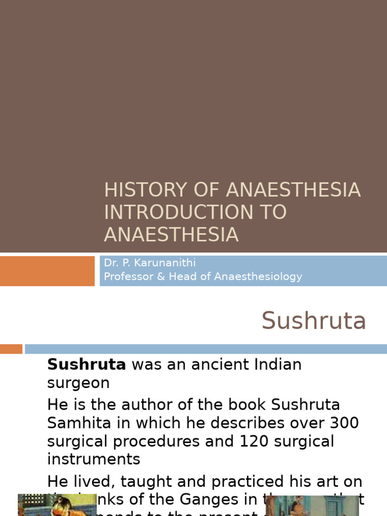 Evolution of Anaesthesia Techniques | PDF | Anesthesia | Pain