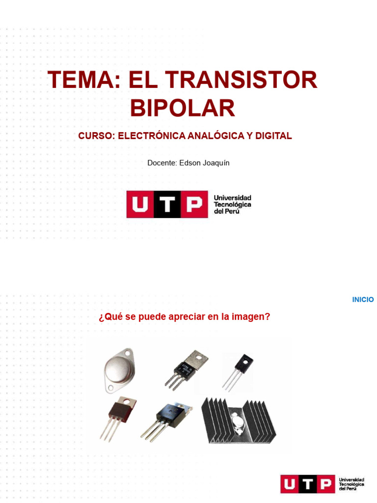 Tema: El Transistor Bipolar: Curso: Electrónica Analógica Y Digital | PDF | Transistor de unión ...