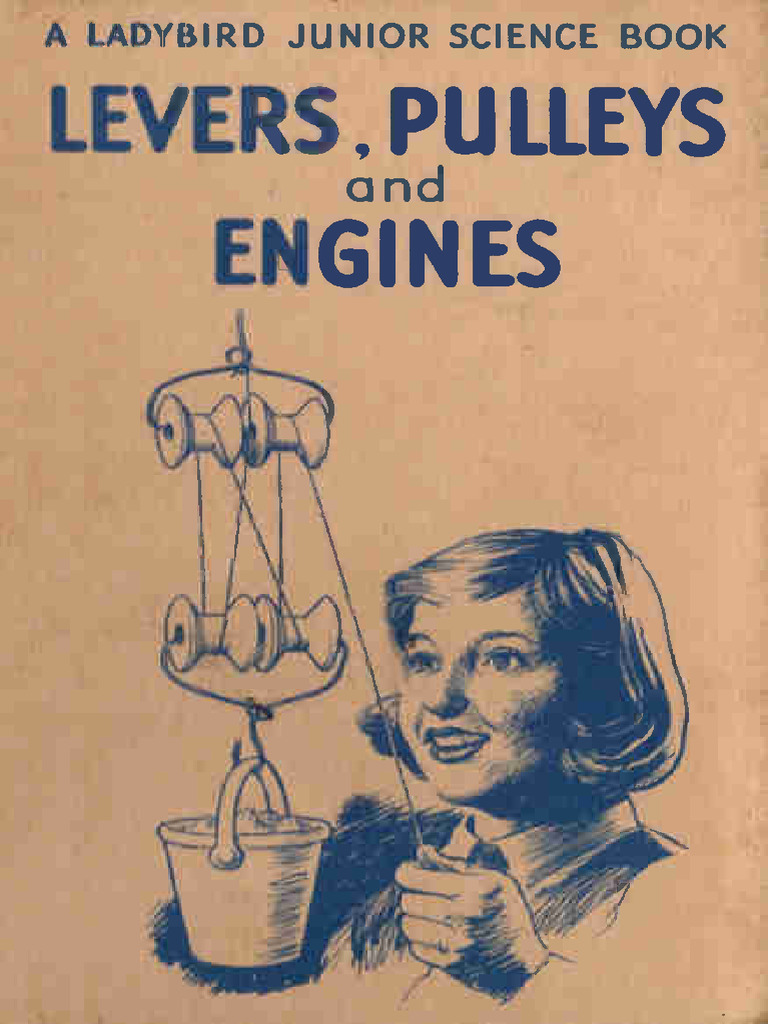 Ladybird Levers Pulleys Engines | PDF | Pendulum | Engines