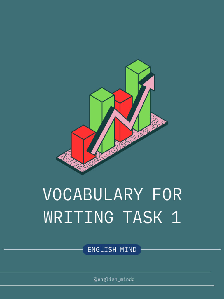 Vocabulary For Writing Task 1 | PDF | Adjective | Adverb