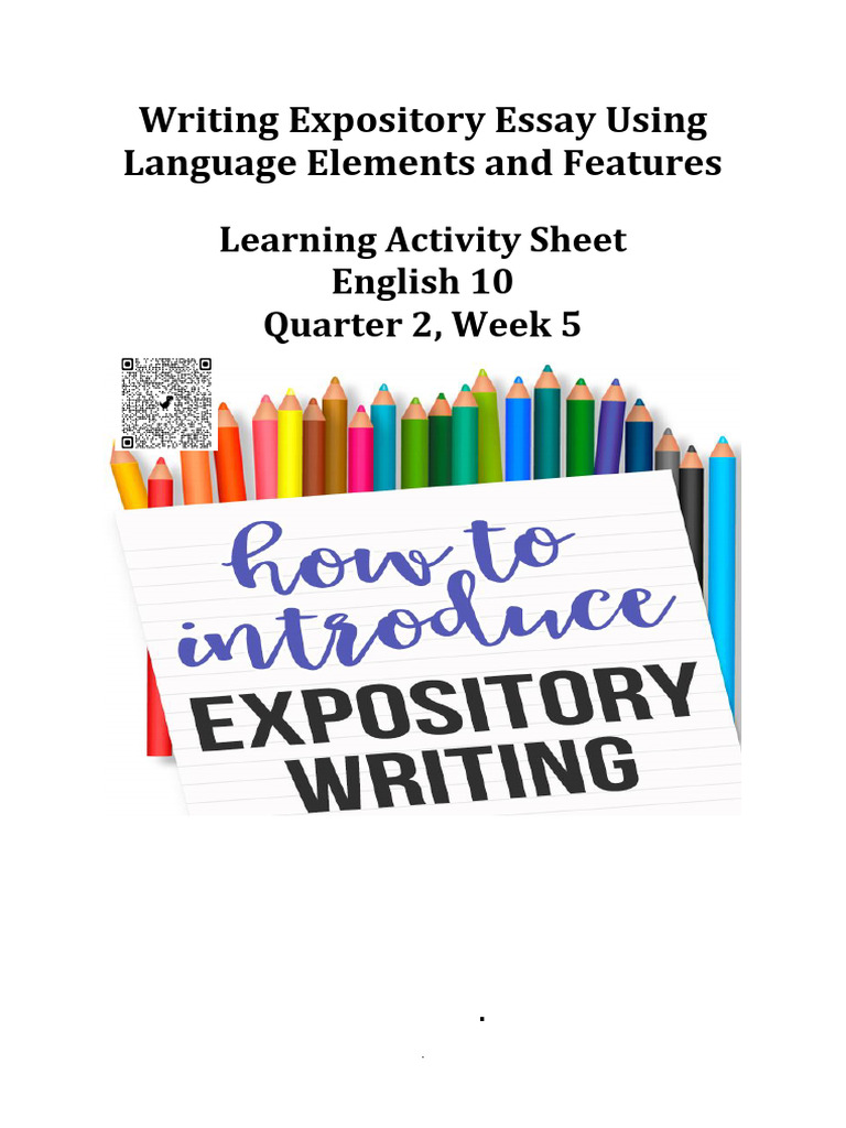 Engl. 10 - Q2 - W5 - Writing Expository Essay Using Language Elements ...