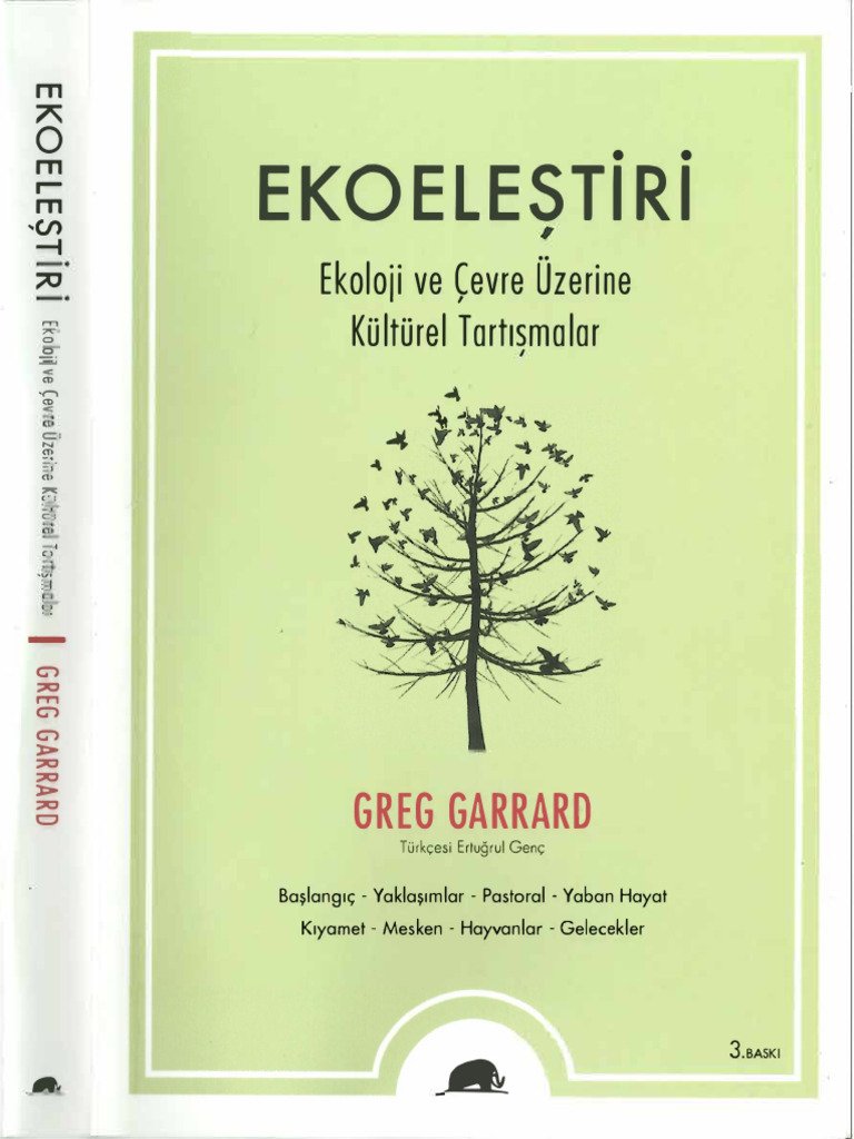 Greg Garrard Ekoelestiri Ekoloji Ve Cevre Uzerine Kulturel Tartismalar ...