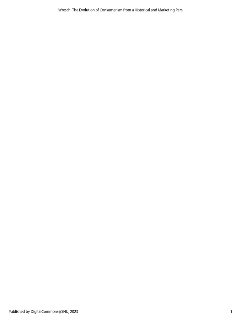 The Evolution of Consumerism From A Historical and Marketing Pers | PDF ...