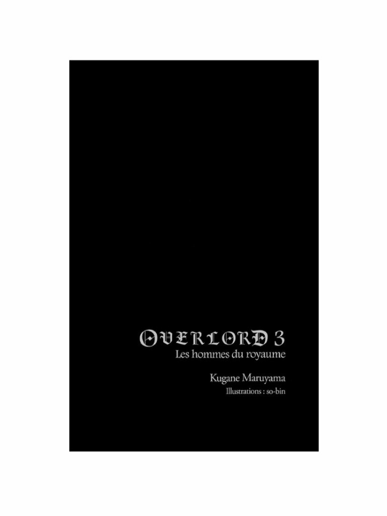 Overlord Volume 05-Les Hommes Du Royaume I | PDF
