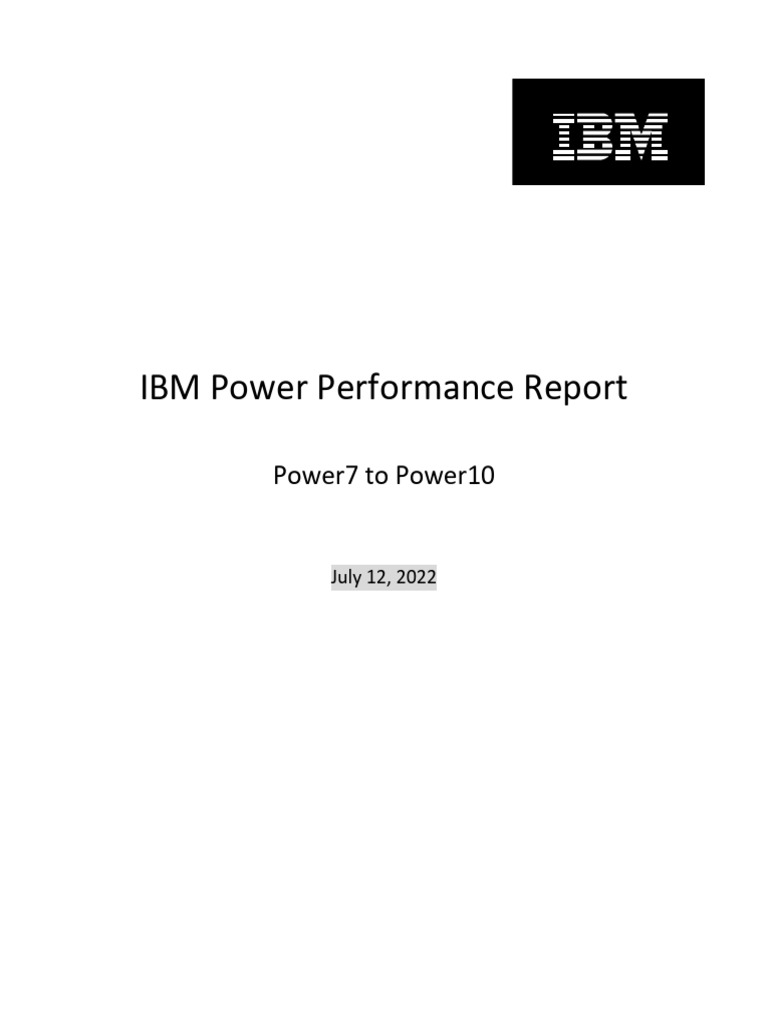 IBM Power Performance Report - Power7 To Power10 - 12.07.22 | PDF | Cpu Cache | Central ...