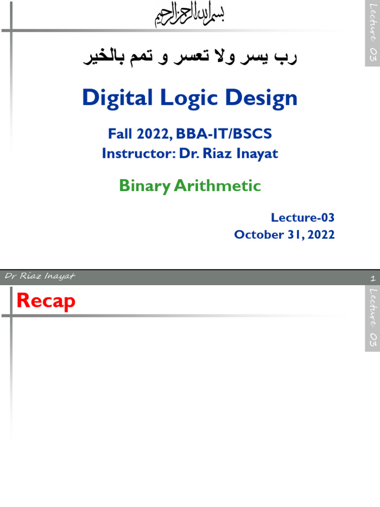 Riaz - DLD-Lec-03-Binary Arithmetic-Fall22 | PDF | Boolean Algebra | Teaching Mathematics
