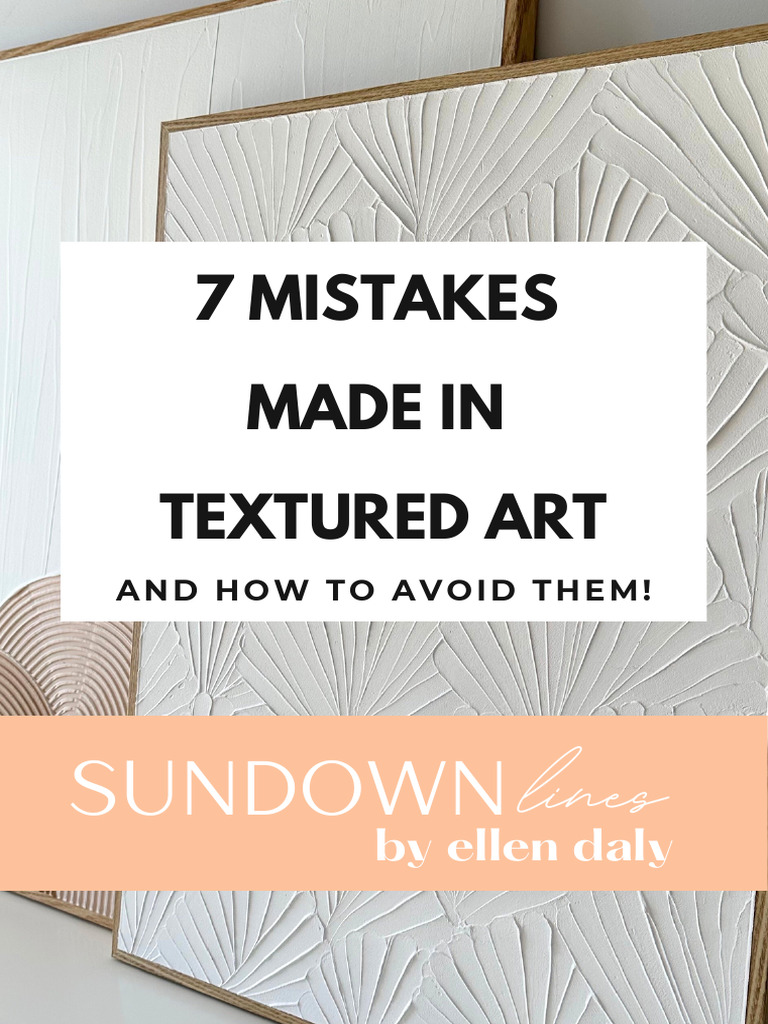 7 Mistakes in Textured Art | PDF | Canvas | Building Engineering