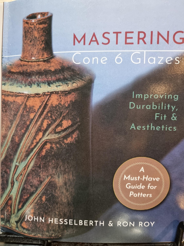 Mastering Cone 6 Glazes Hesselberth y Ron Roy - PDF Versión 1 | PDF ...