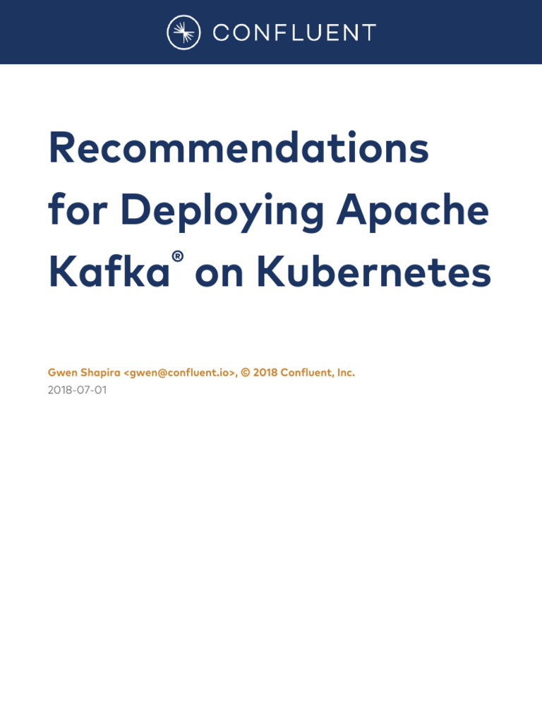 20180619-WP-Recommendations For Deploying Apache Kafka On Kubernetes ...