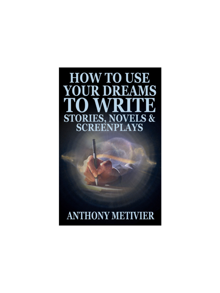 Crafting Stories from Your Dreams | PDF | Ghosts | Plot (Narrative)