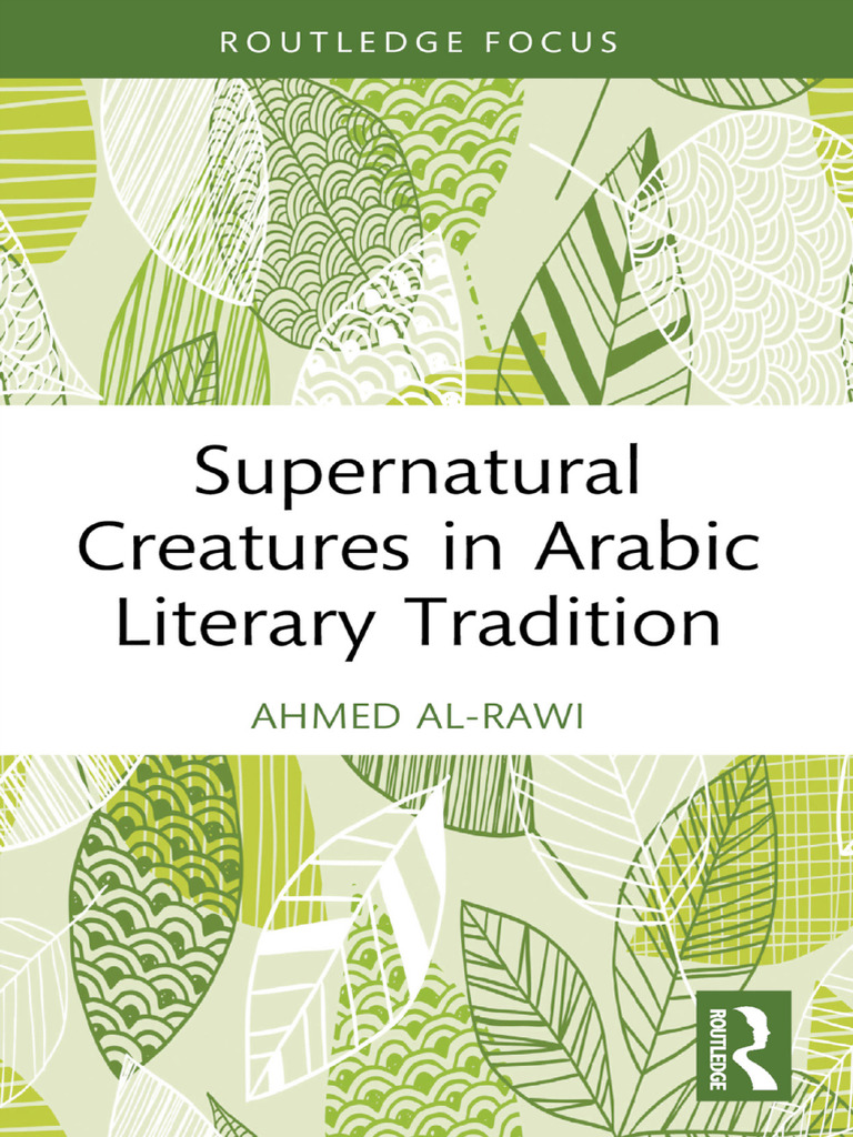 Routledge Focus On Literature Ahmed Al Rawi Supernatural Creatures ...