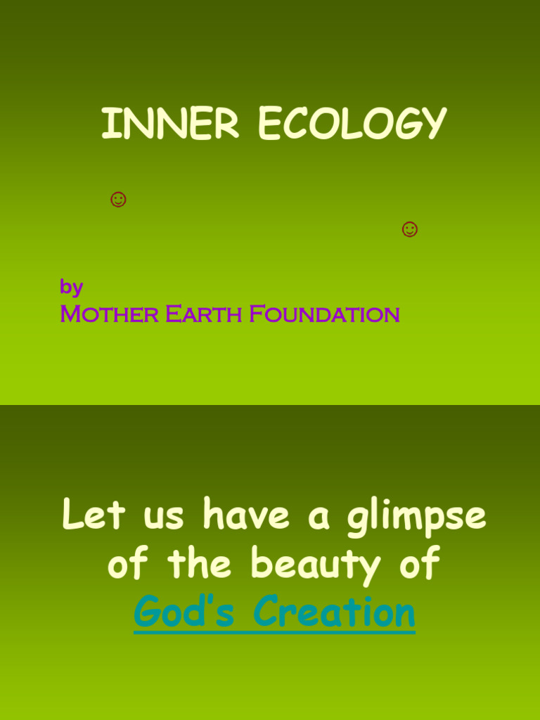 Inner Ecology Presentation - Edited | PDF | Water | Forests