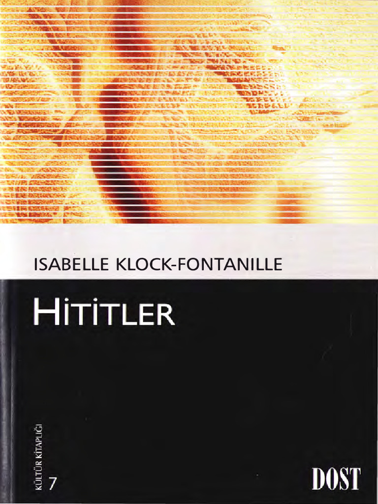 Hititler (Isabelle Klock-Fontanille, Nuriye Yiğitler Etc.) (Z-Library) | PDF