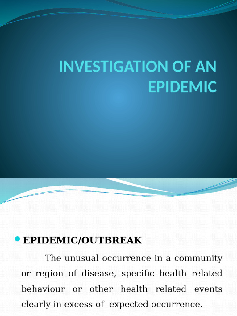 Investigation of An Epidemic | PDF | Epidemics | Epidemiology