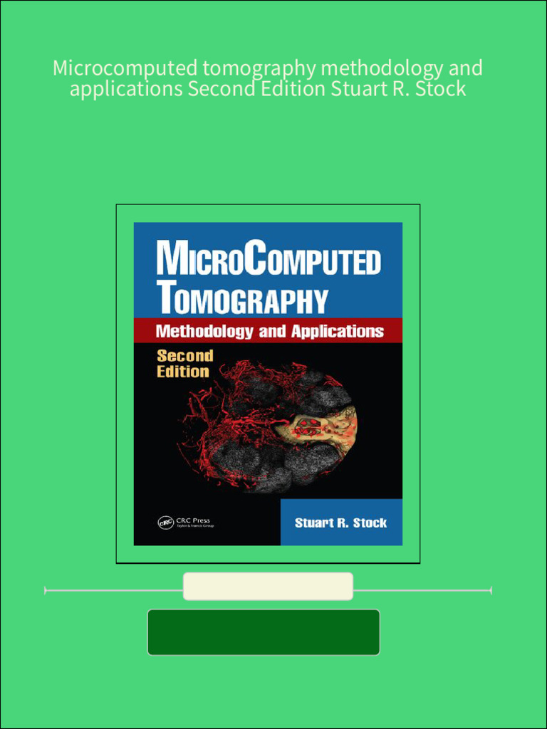 Instant Ebooks Textbook Microcomputed Tomography Methodology and ... Instant Ebooks Textbook Microcomputed Tomography Methodology and ...