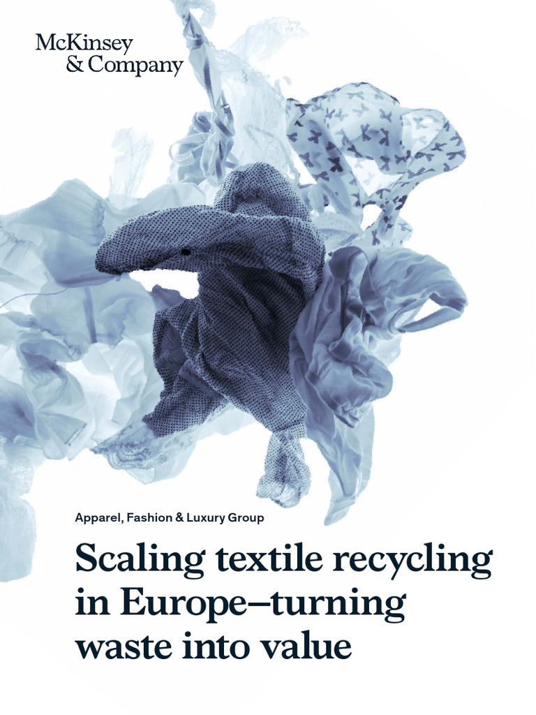2207 Scaling Textile Recycling in Europe Turning Waste Into Value | PDF ...