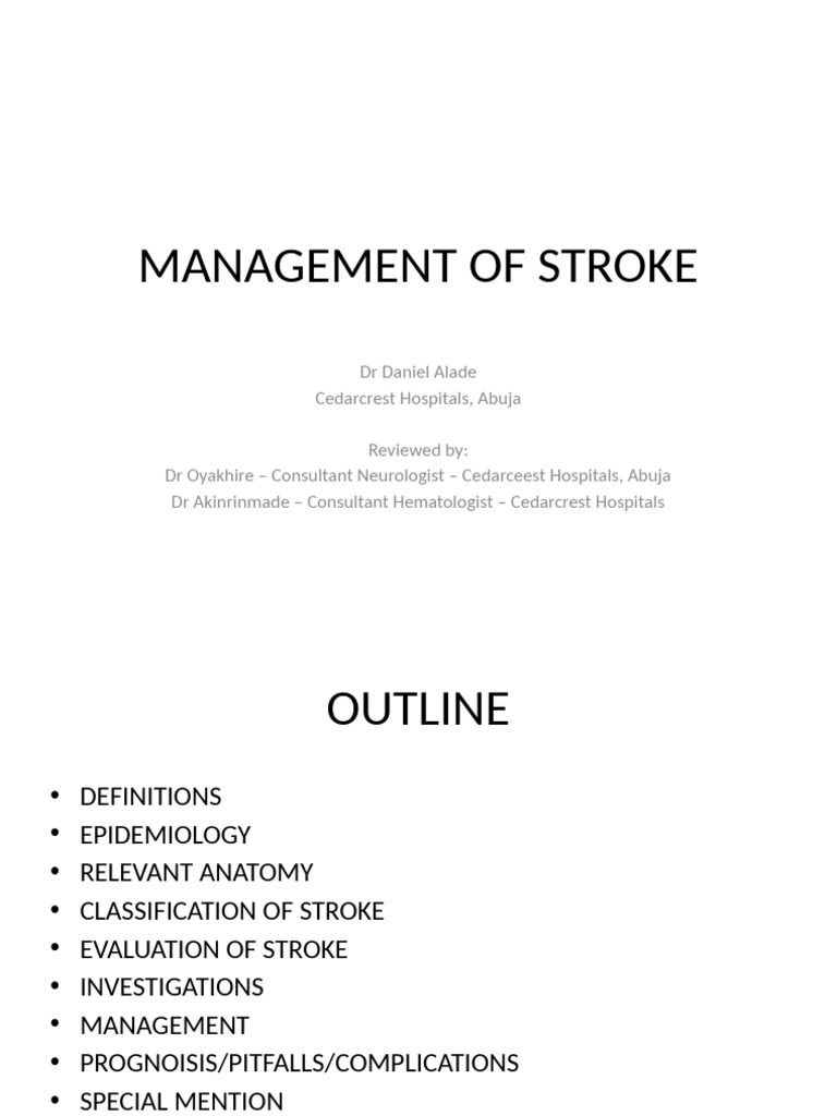 Stroke Presentation - DR Daniel Alade | PDF | Stroke | Ischemia