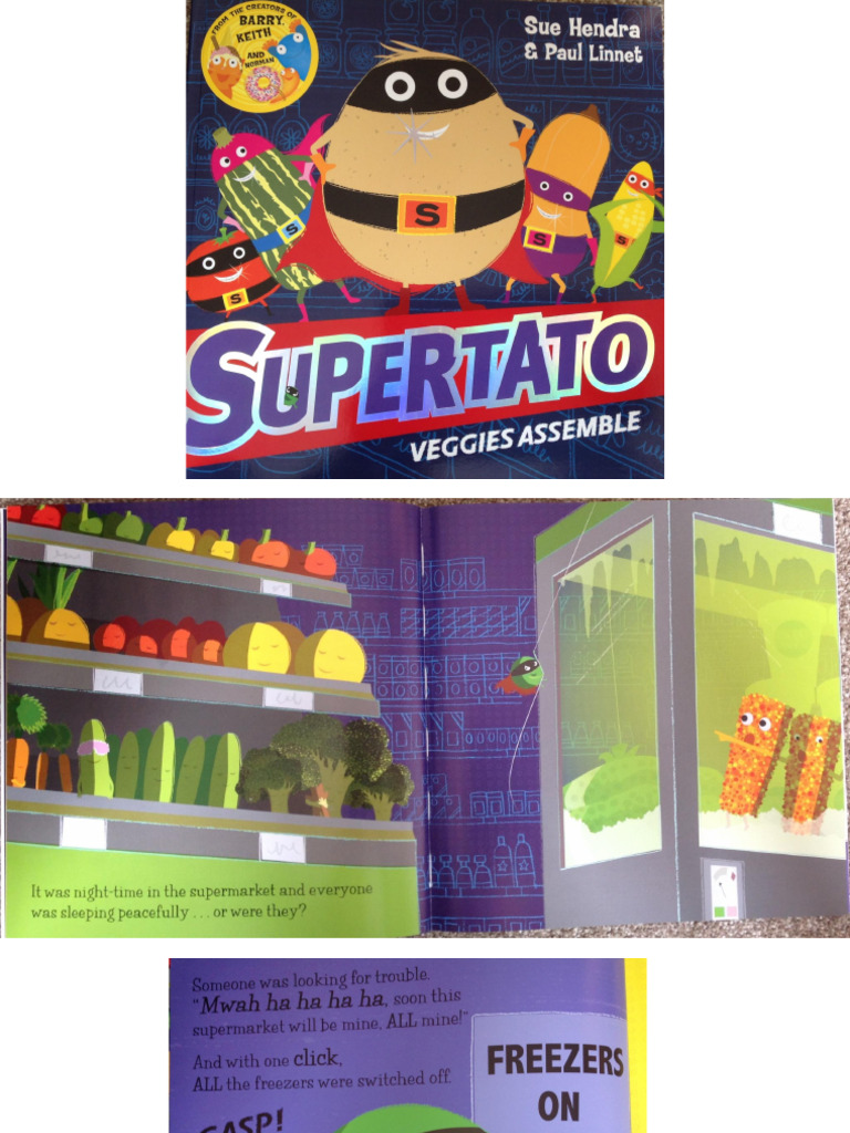 Supertato Veggies Assemble by Sue Hendra | PDF