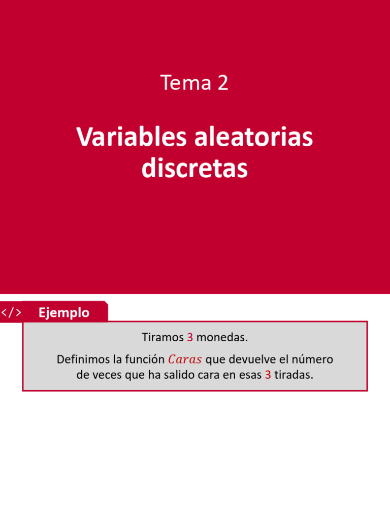 Tema 2 - Variables Aleatorias Discretas | PDF | Diferencia | Valor esperado