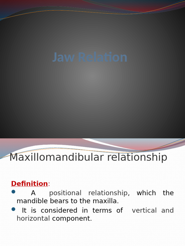 Methods of Recording Jaw Relation | PDF | Dentistry Branches