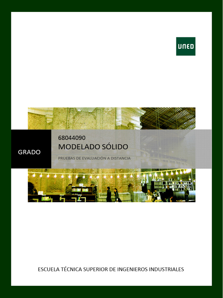 Modelado Sólido: Grado | PDF | Cad automático | Zip (formato de archivo)