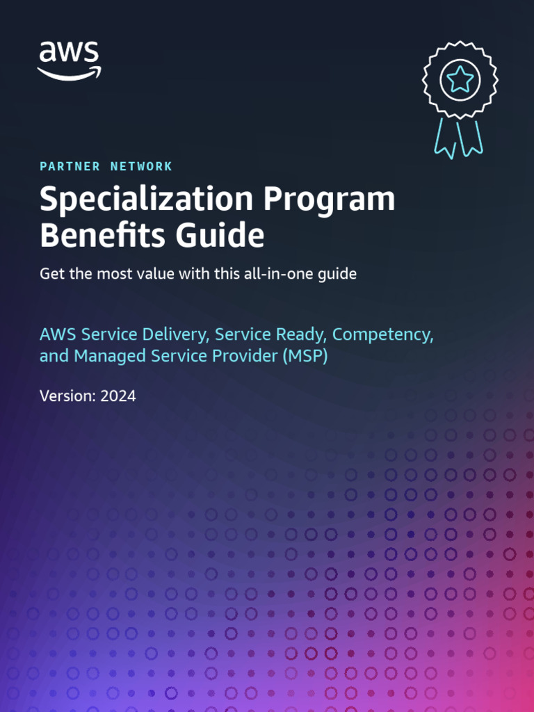 AWS Specialization Programs Benefit Guide | PDF | Amazon Web Services | Blog