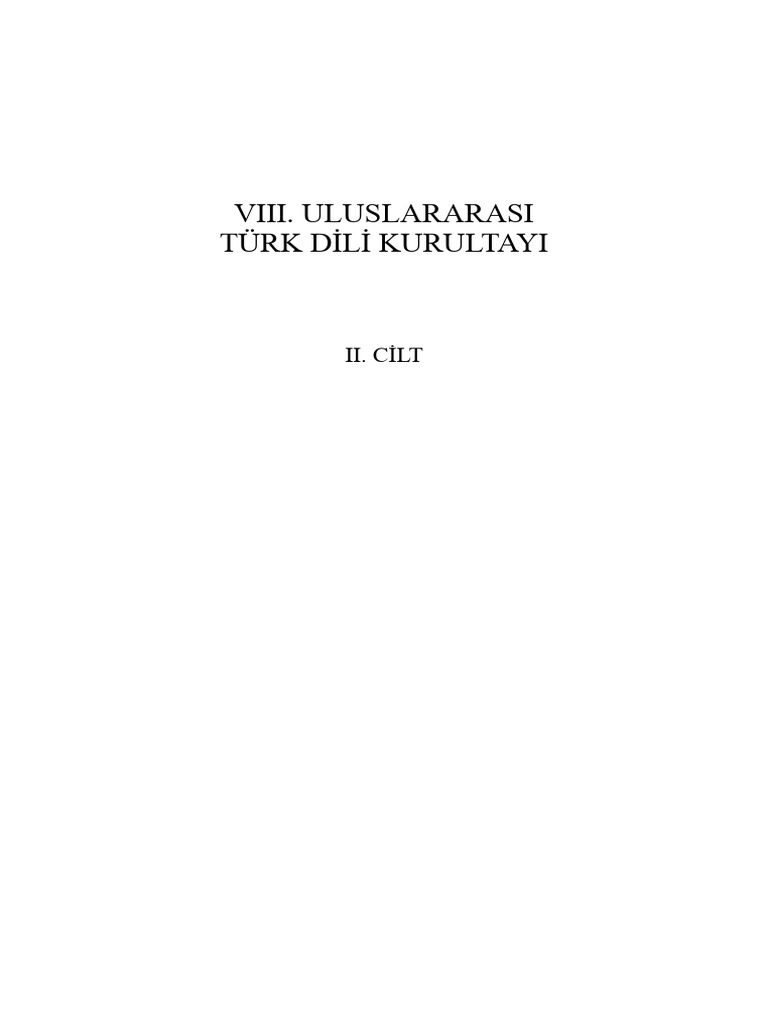 Viii. Uluslararasi Türk Di̇li̇ Kurultayi II. Ci̇lt | PDF