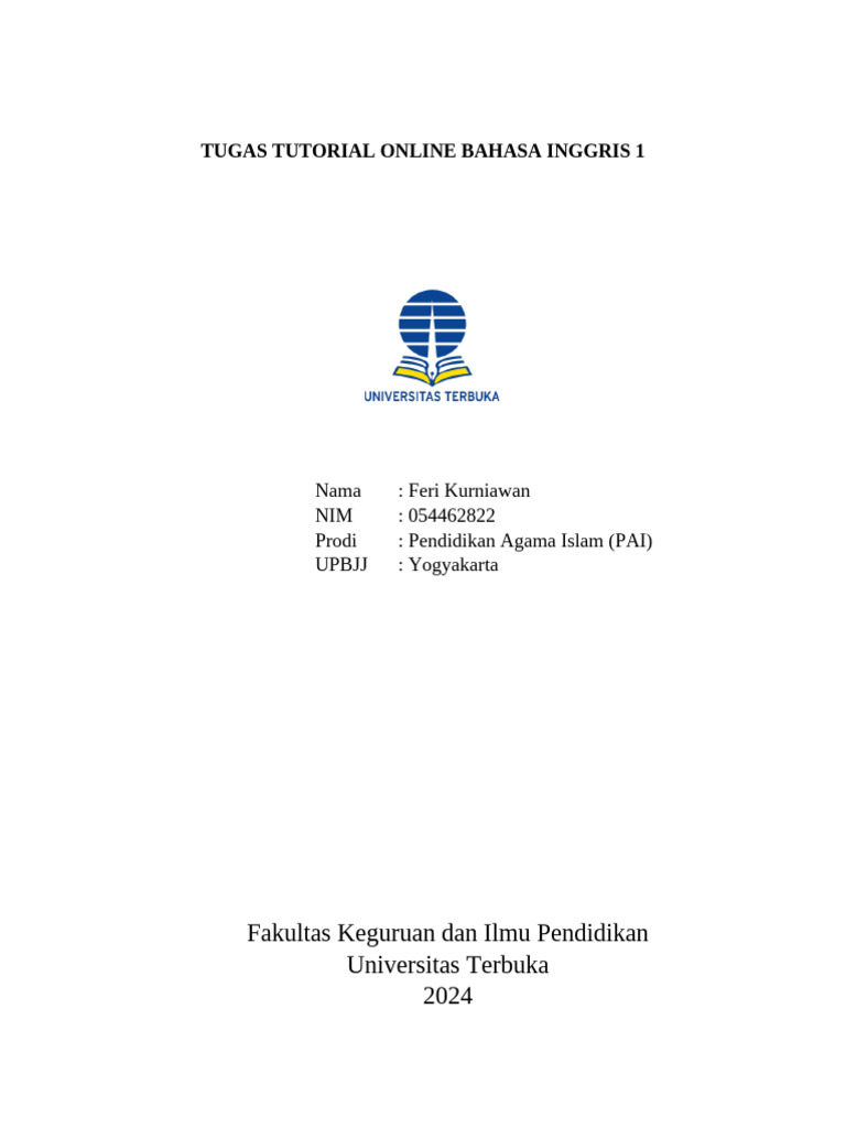 Feri Kurniawan 054462822 (PAI) TUGAS TUTORIAL 1 Bahasa Inggris | PDF | Desk