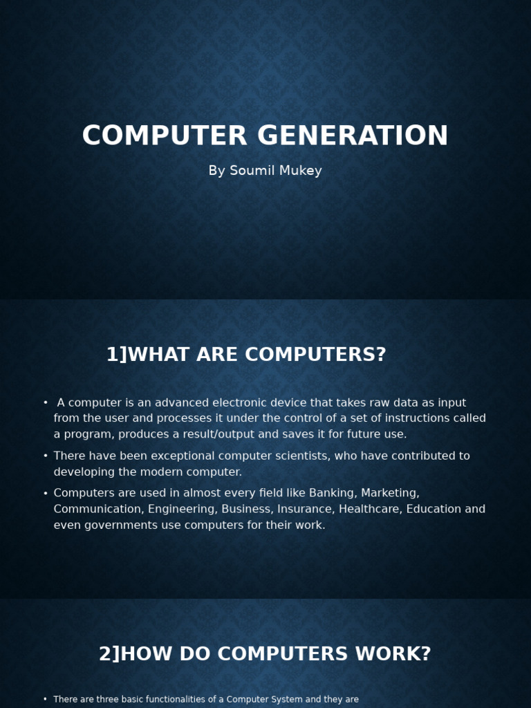 COMPUTER GENERATION | PDF | Central Processing Unit | Input/Output