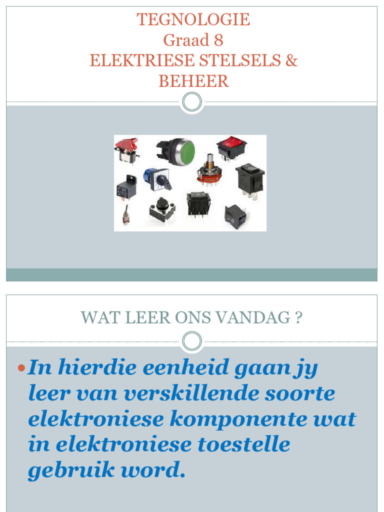 Graad 8 TEGNOLOGIE Elektries Deel 2 | PDF