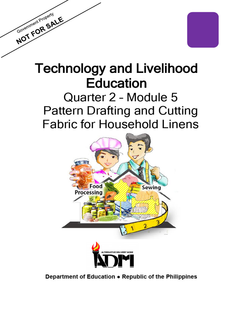 TLE6 Q2 Mod4 PatternDraftingCuttingFabricForHouseholdLinens Version3 | PDF | Sewing Machine | Sewing