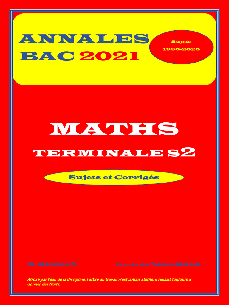 Annales Bac MathsS2 MENDES - Compressed | PDF | Nombre complexe | Probabilité