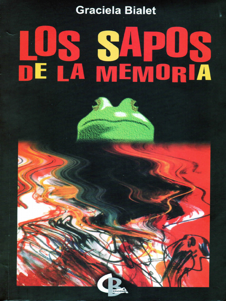Los Sapos de La Memoria | PDF
