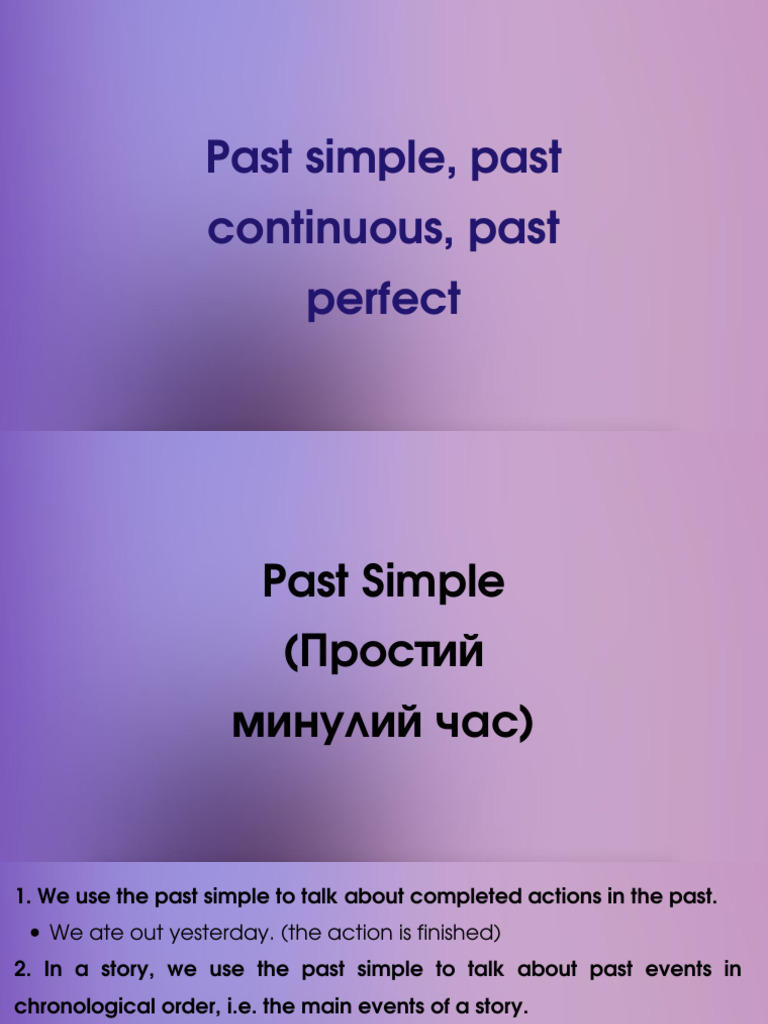 Past Simple, Past Continuous, Past Perfect | PDF