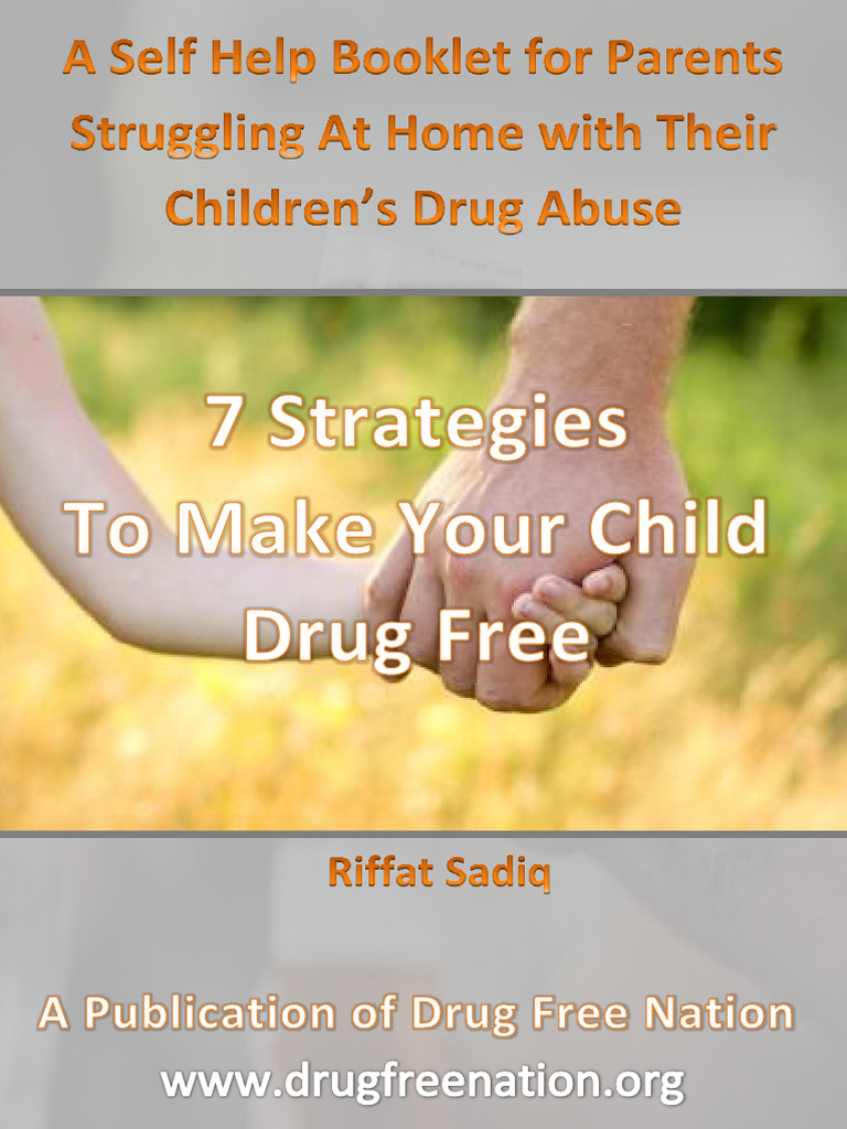 7 Strategies To Make Your Child Drug Free | PDF | Substance Abuse | Family