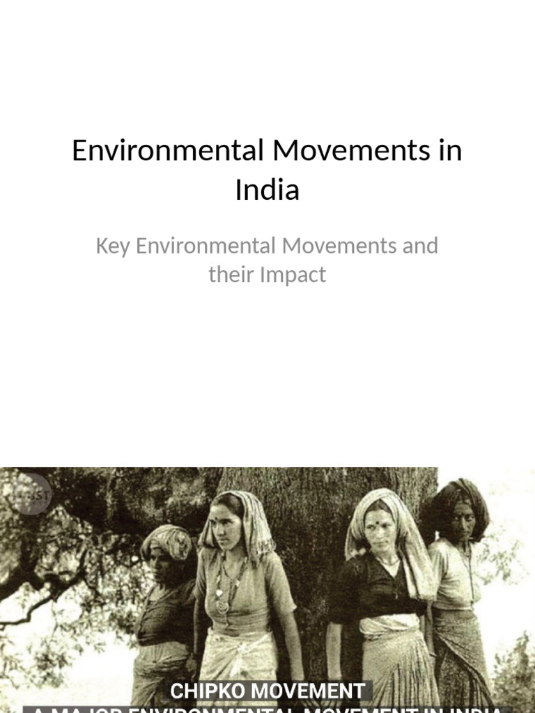 Key Environmental Movements in India | PDF | Nature | Natural Environment