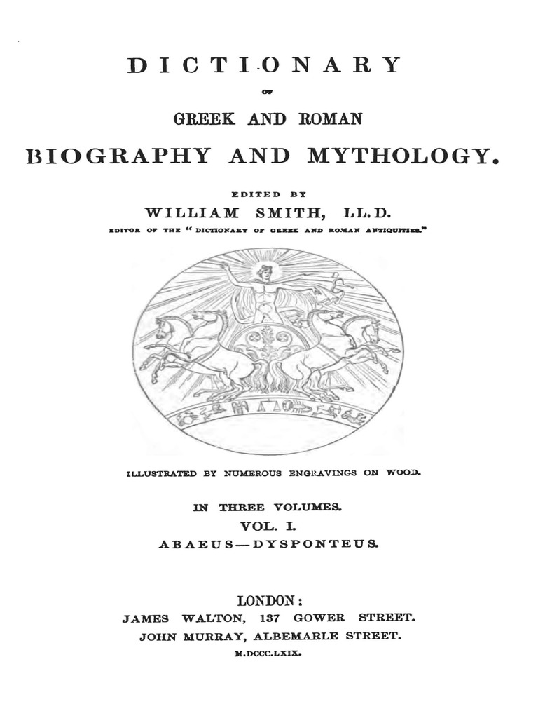 Dictionary of Greek and Roman Biography and Mythology Vol I. by William ...