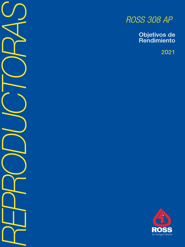 1-Objetivos de Rendimiento - Ross 308 AP - Reproductoras | PDF | Dieta ...